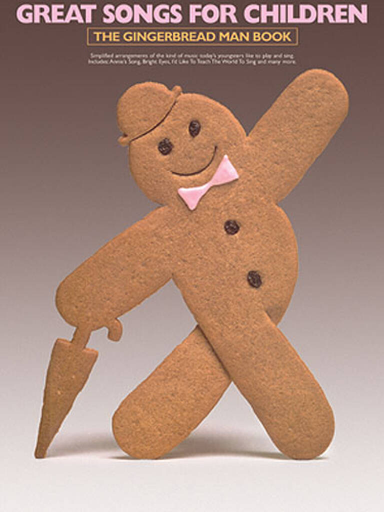 GREAT SONGS FOR CHILDREN - THE GINGERBREAD MAN BOOK – Music Box